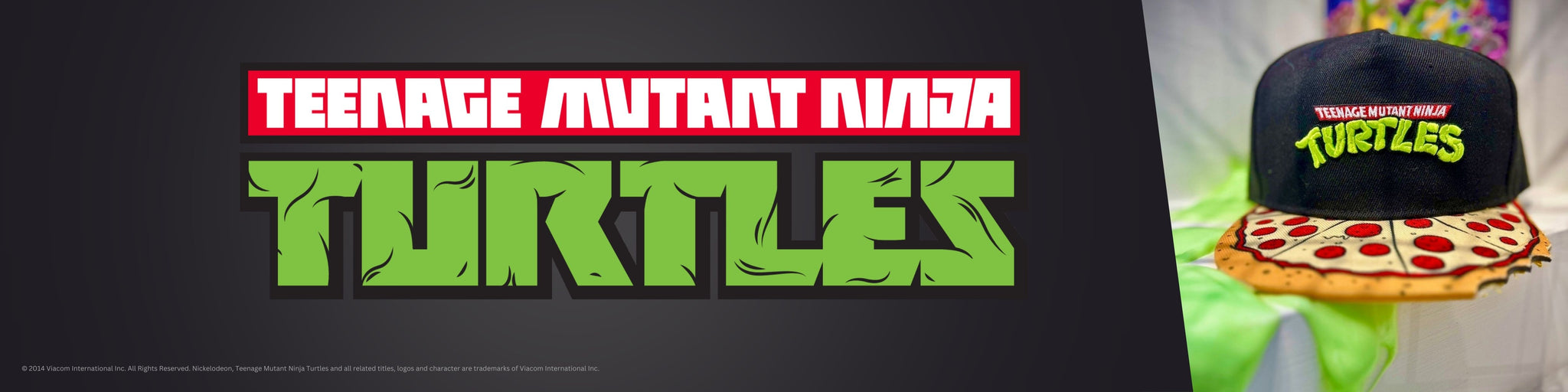 Teenage Mutant Ninja Turtles
